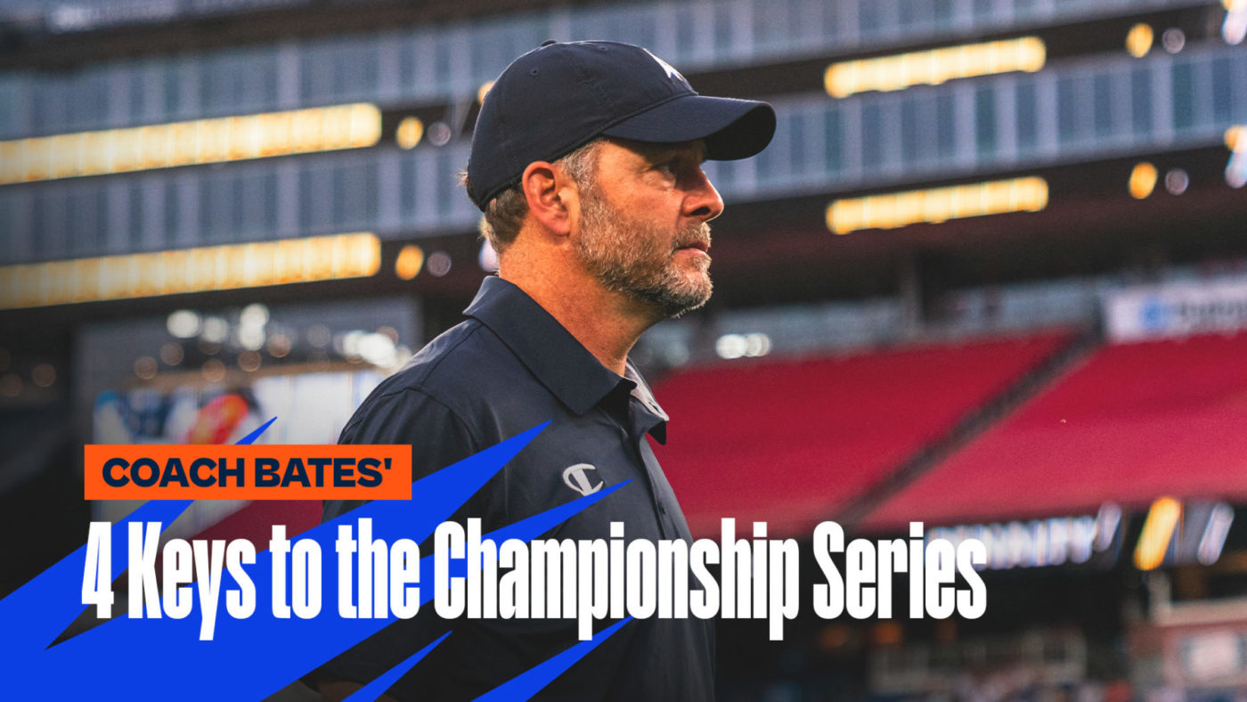 Coach Bates' 4 Keys to the Championship Series - Premier Lacrosse League